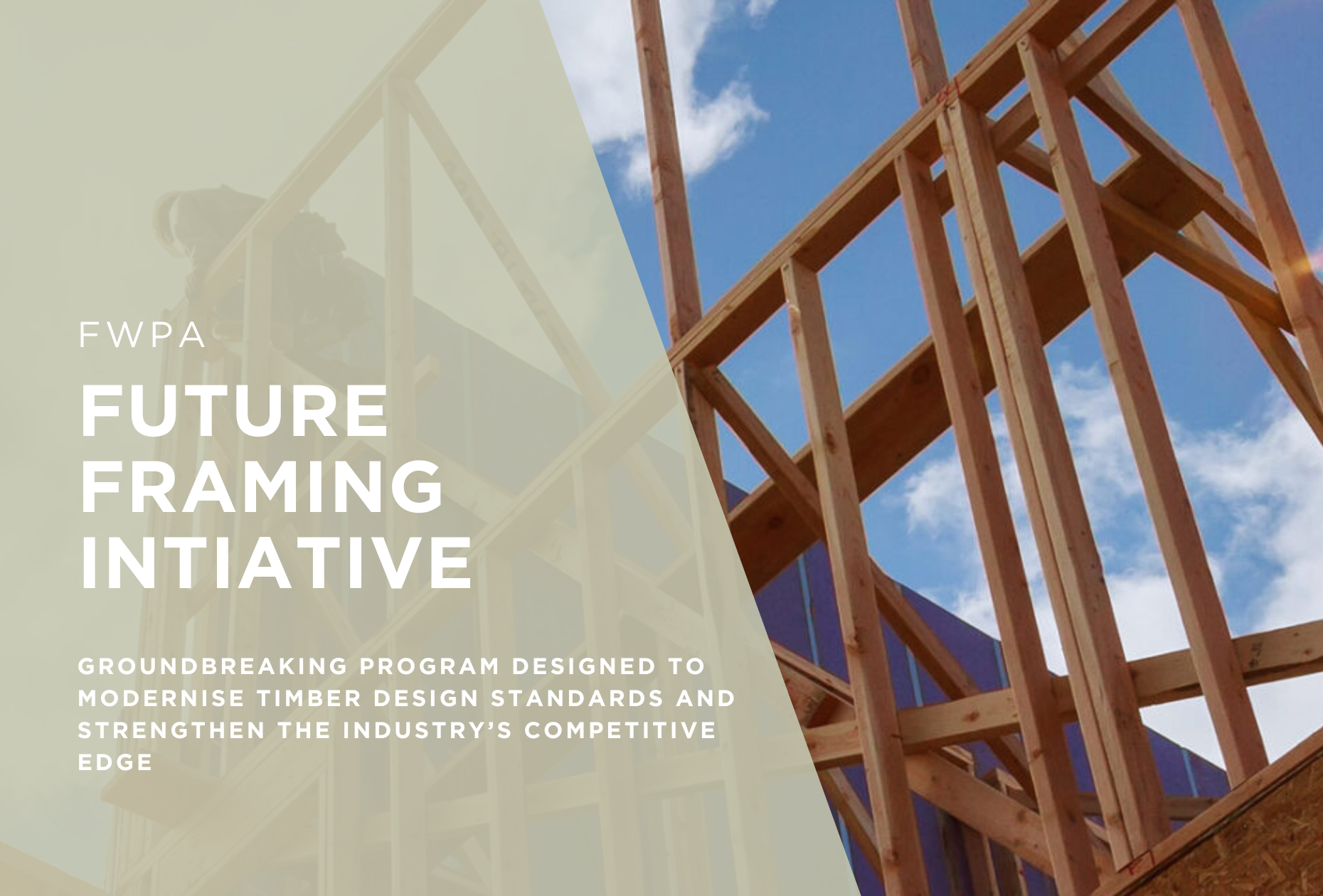 Australian Timber Industry Launches The Future Framing Initiative - Gippsland Forestry Hub